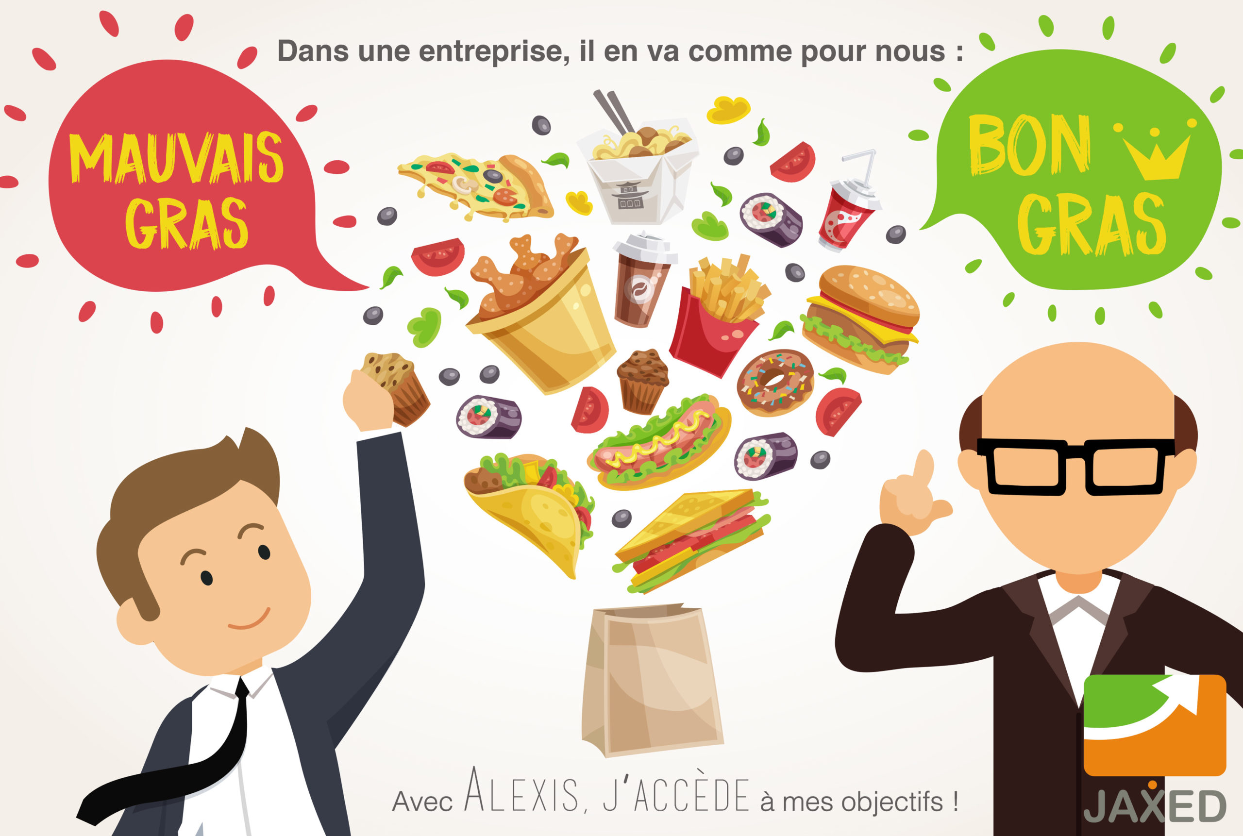 DU BON ET DU MAUVAIS GRAS … - Jaxed